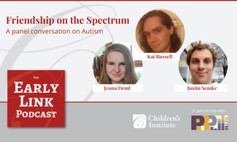 Friendship on the Spectrum: A Conversation on Autism - Children's Institute